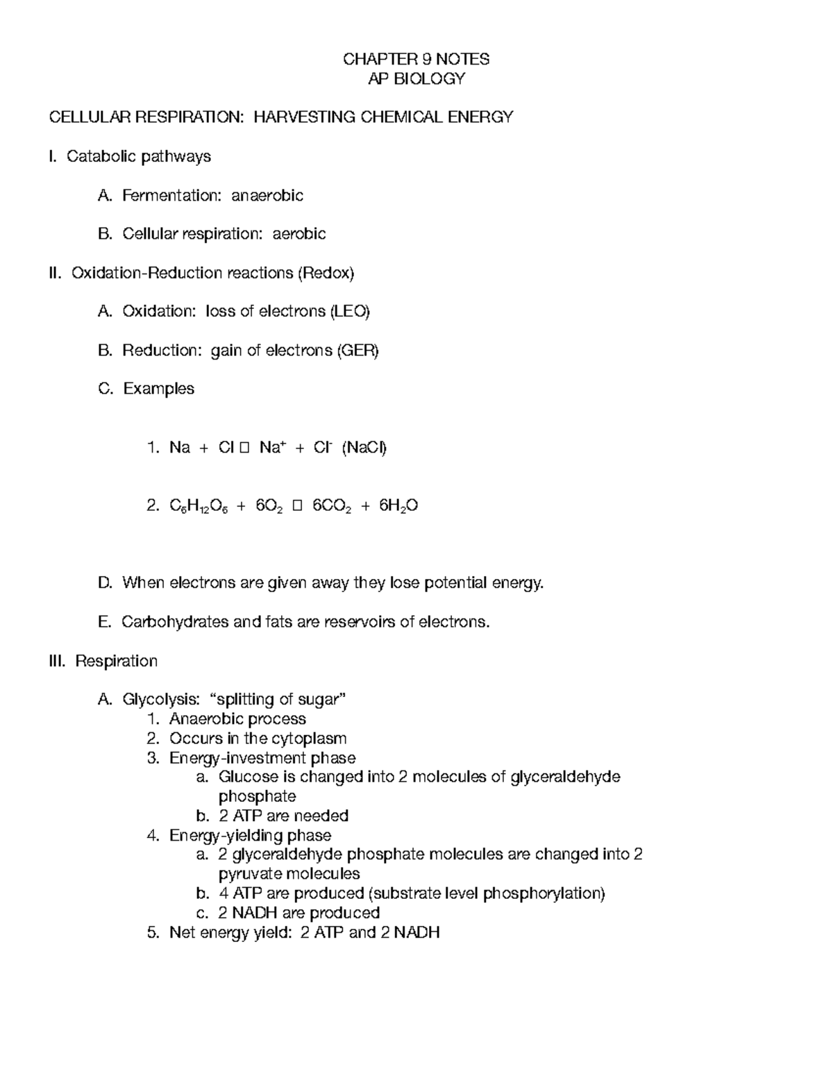Chapter 9 notes: CELLULAR RESPIRATION: HARVESTING CHEMICAL ENERGY ...