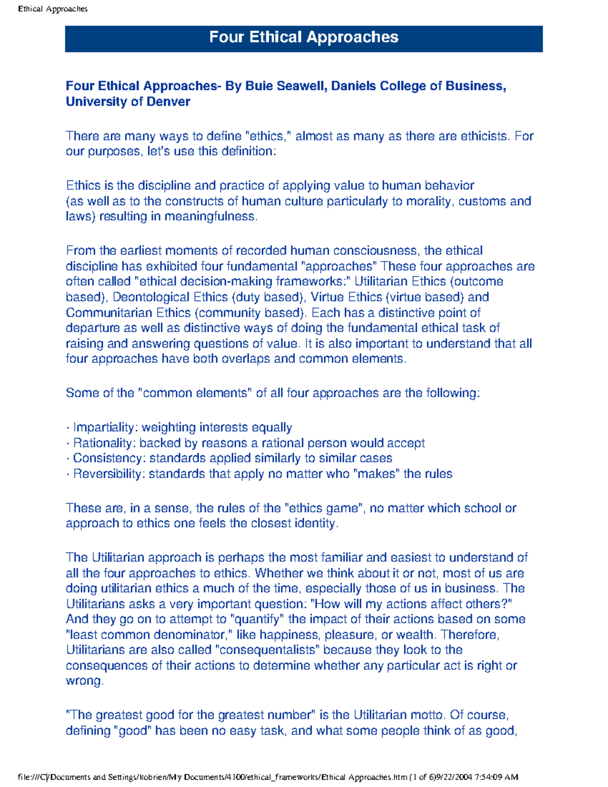 Ethical Frameworks for Decision Making - Four Ethical Approaches Four ...