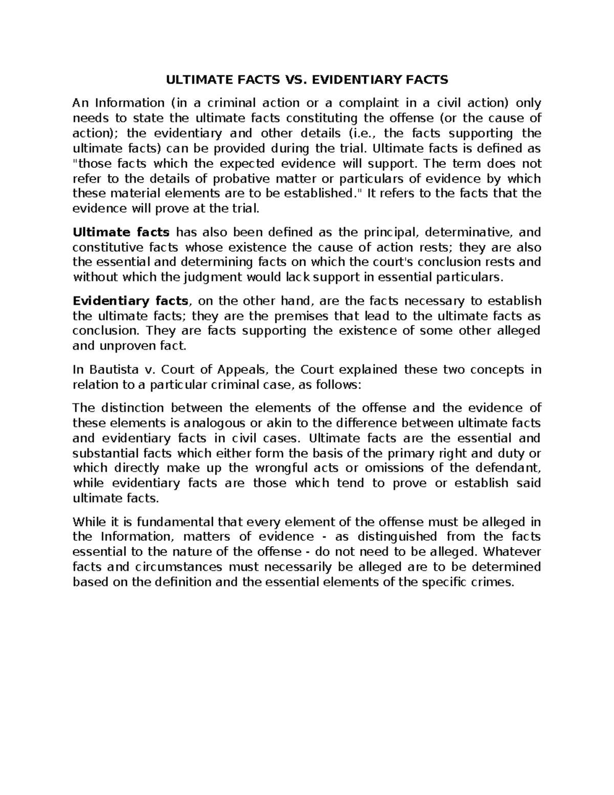 Ultimate-vs - ULTIMATE FACTS VS. EVIDENTIARY FACTS An Information (in a ...
