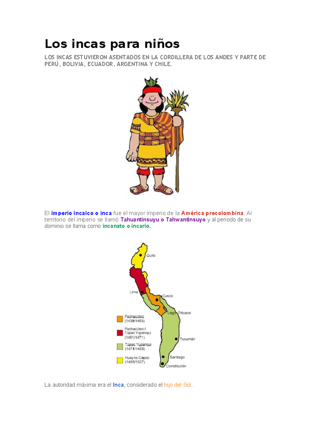 Los incas para niños - dedfddf - Los incas para niños LOS INCAS ESTUVIERON ASENTADOS EN LA - Studocu