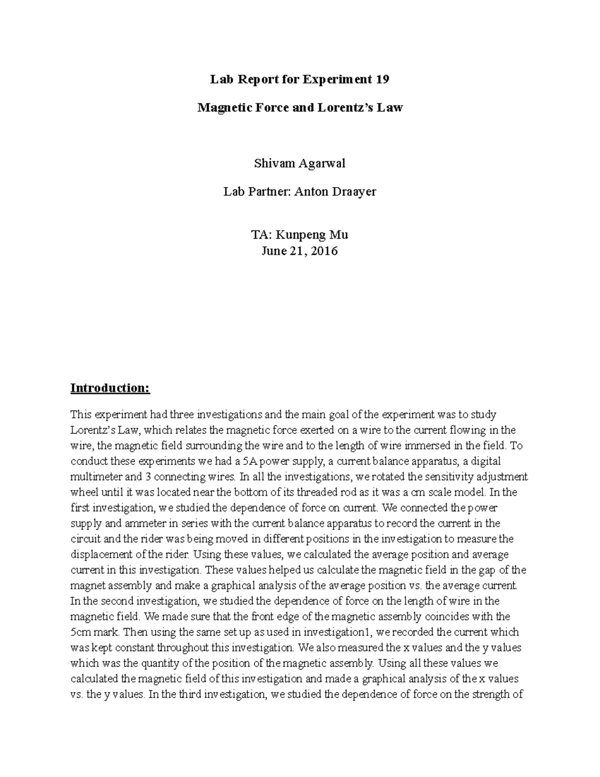 Lab 6 - This is a Lab report for a physics experiment on Magnetic Force ...
