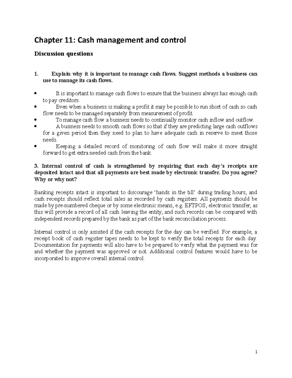 Week 6 Tutorial Answers - Chapter11:Cashmanagementandcontrol Discussion questions Explain why it ...