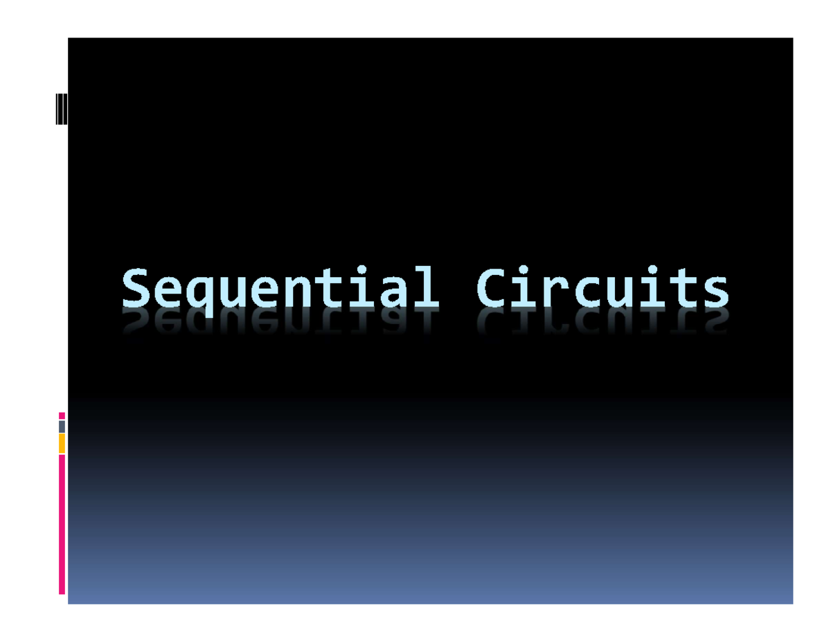 Chapter 4 sequentialcircuits - Sequential Circuits Something to consider... Computer specs use ...