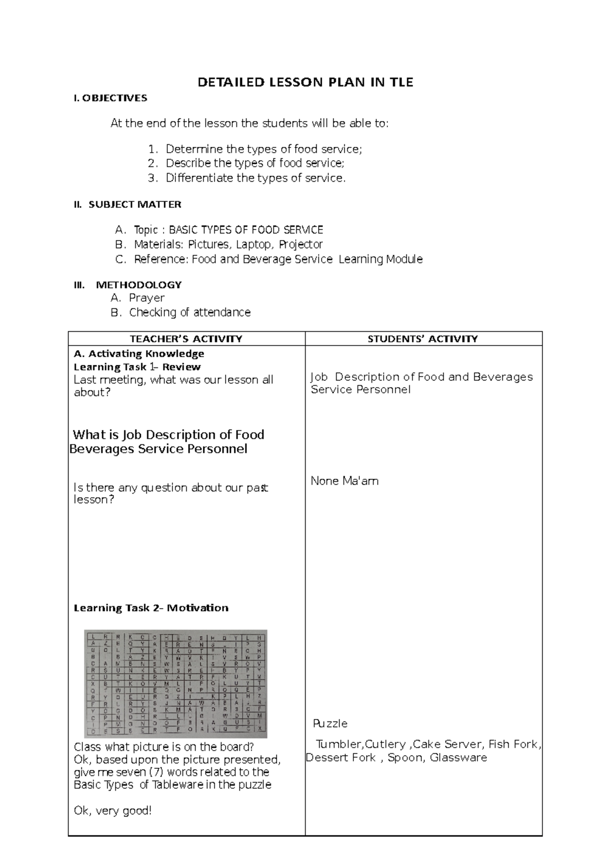 DLP - None - DETAILED LESSON PLAN IN TLE I At the end of the lesson the ...