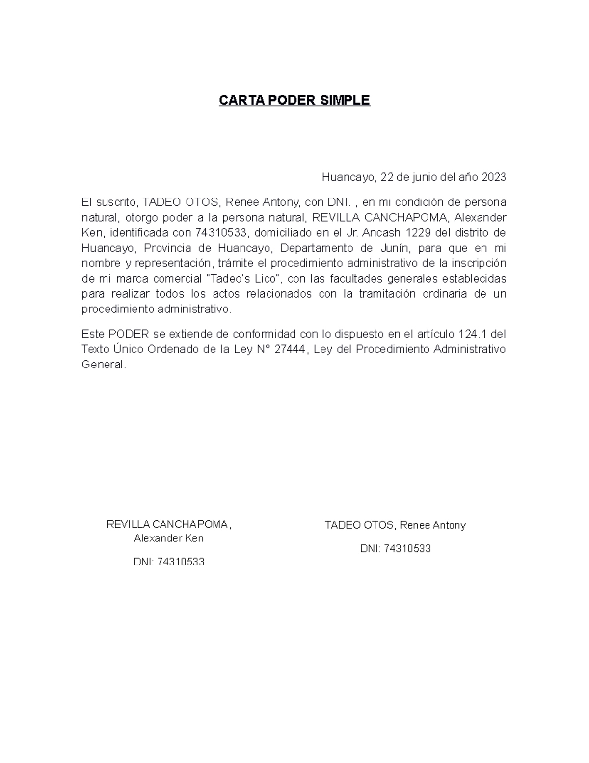 Carta poder simple - CARTA PODER SIMPLE Huancayo, 22 de junio del año ...