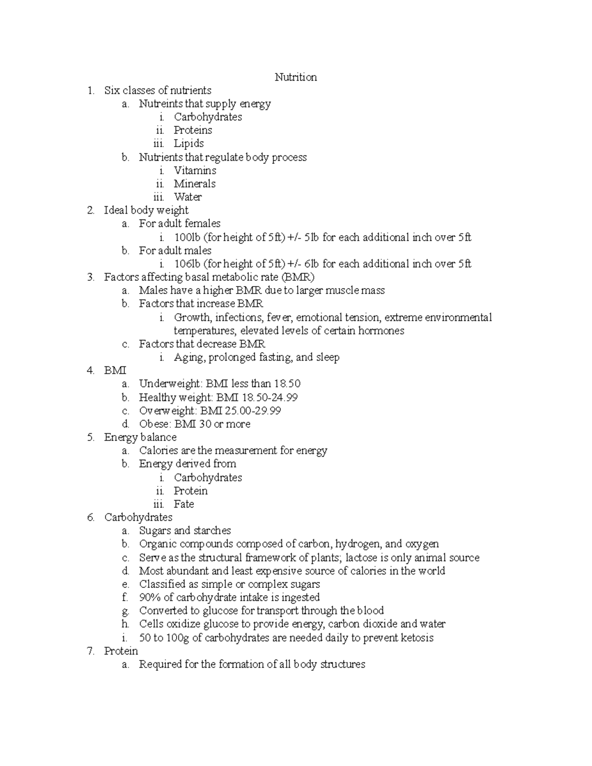 Nutrition - Notes - Nutrition 1. Six classes of nutrients a. Nutreints ...
