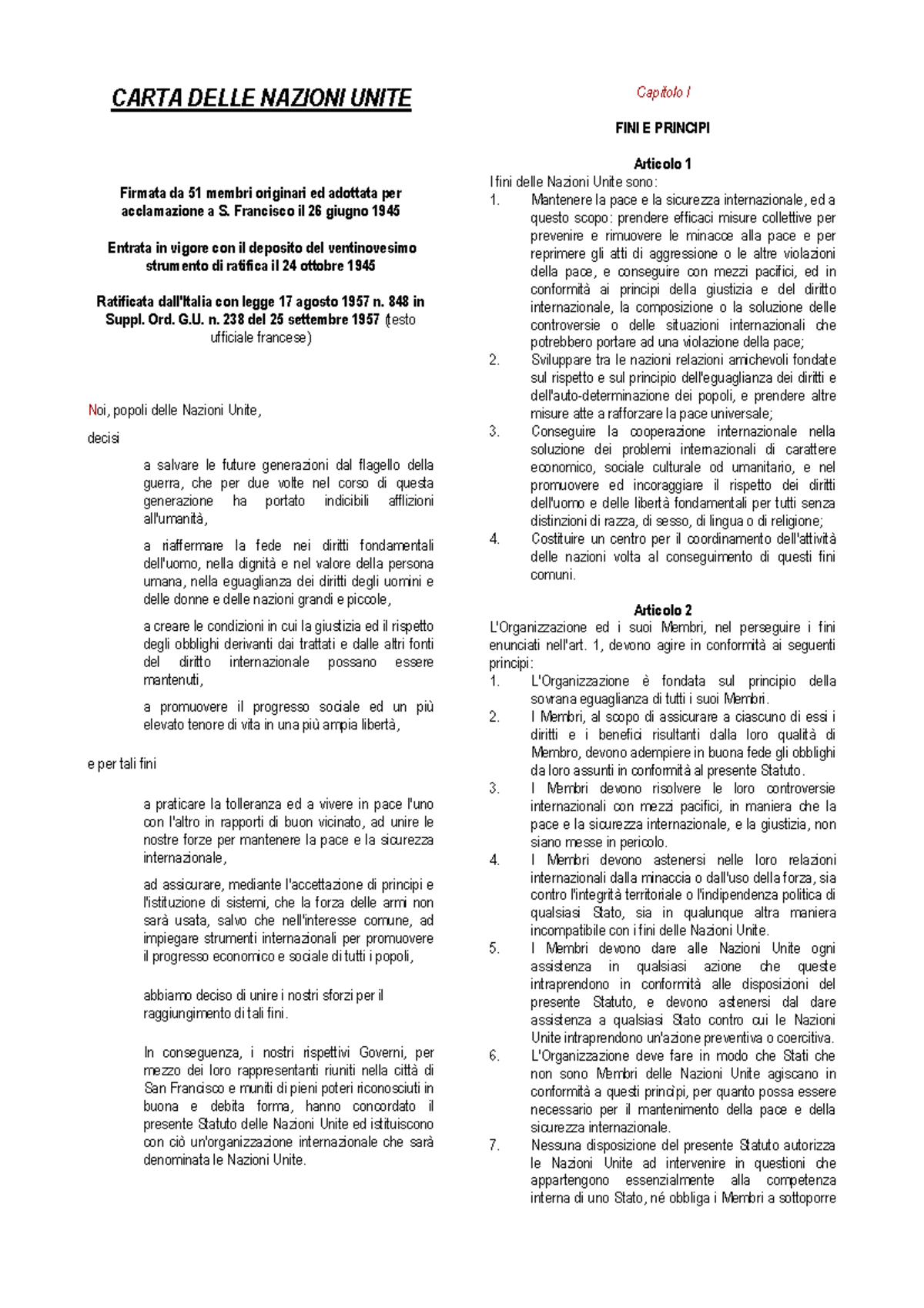 Carta ONU - CARTA DELLE NAZIONI UNITE Firmata da 51 membri originari ed ...