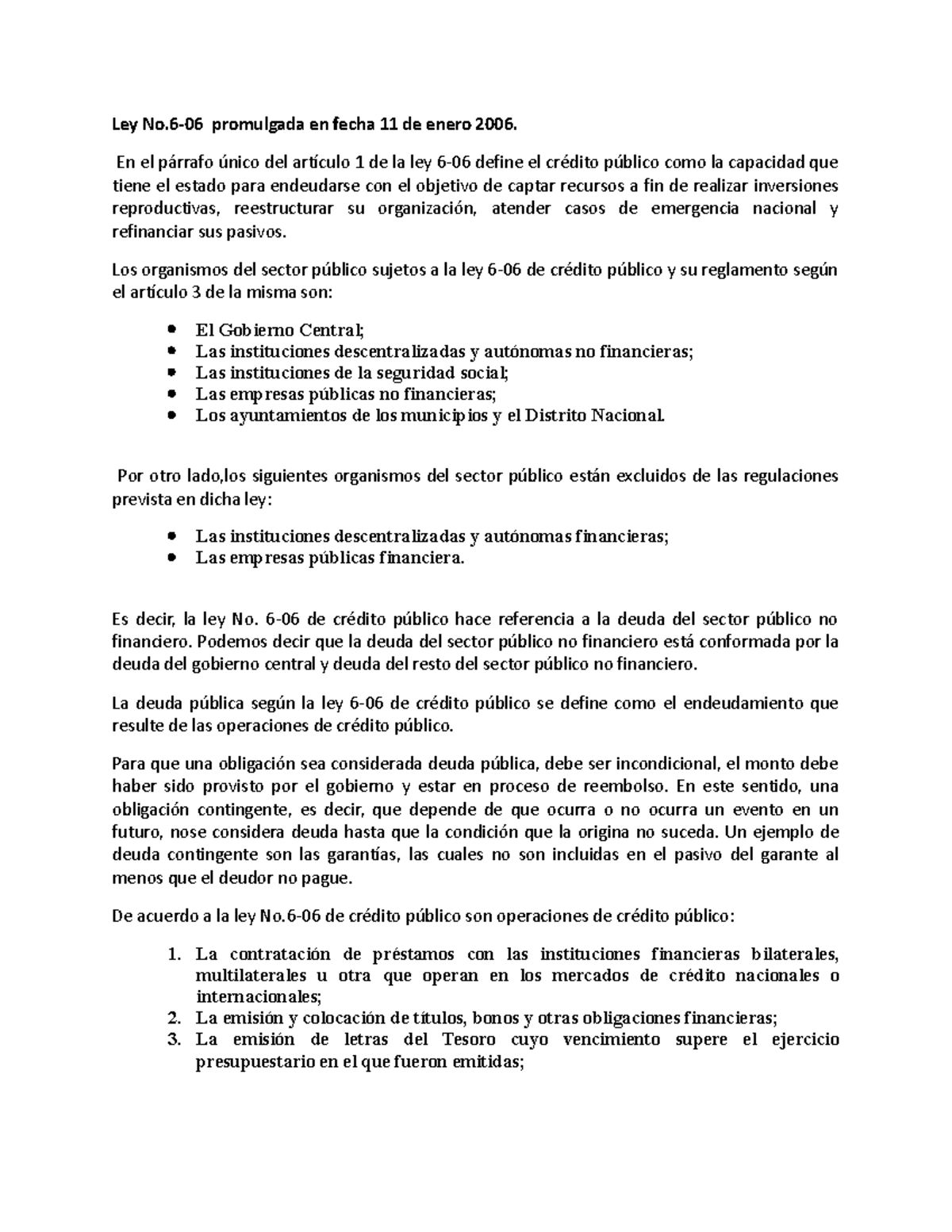 6 exposición - LEY 6-06 CRÉDITO PÚBLICO - Ley No-06 promulgada en fecha ...