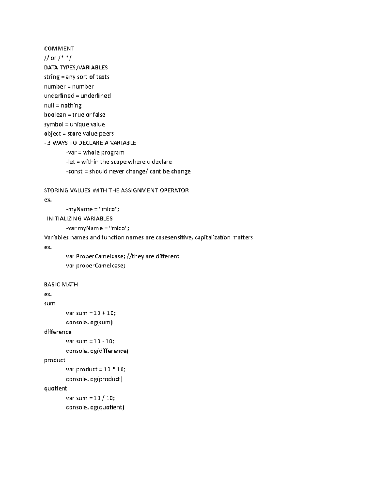 Javascript notes - COMMENT // or /* */ DATA TYPES/VARIABLES string ...