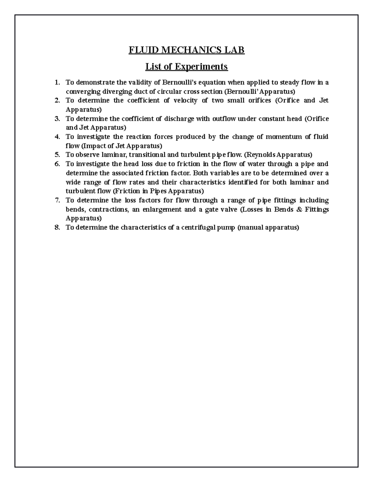 2019-ME-101 Lab Reports - FLUID MECHANICS LAB List of Experiments 1. To ...
