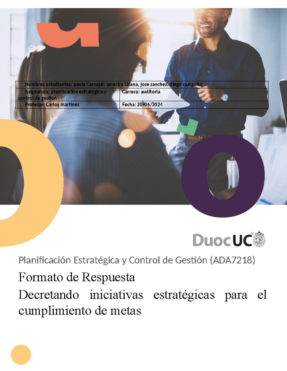 Formato de Respuestas Actividad Decretando iniciativas estratégicas ...