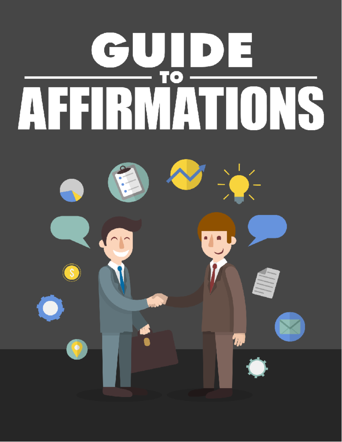 Guide to Affirmations - Terms and Conditions LEGAL NOTICE The Publisher ...