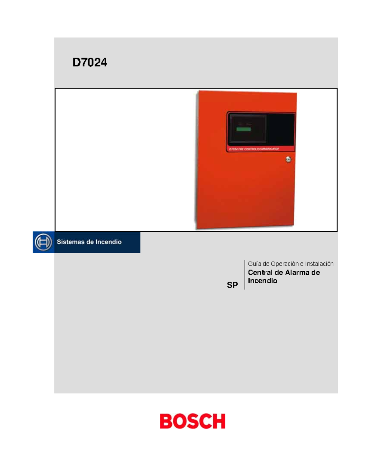 Bosch D7024 - D Guía de Operación e Instalación SP Central de Alarma de ...