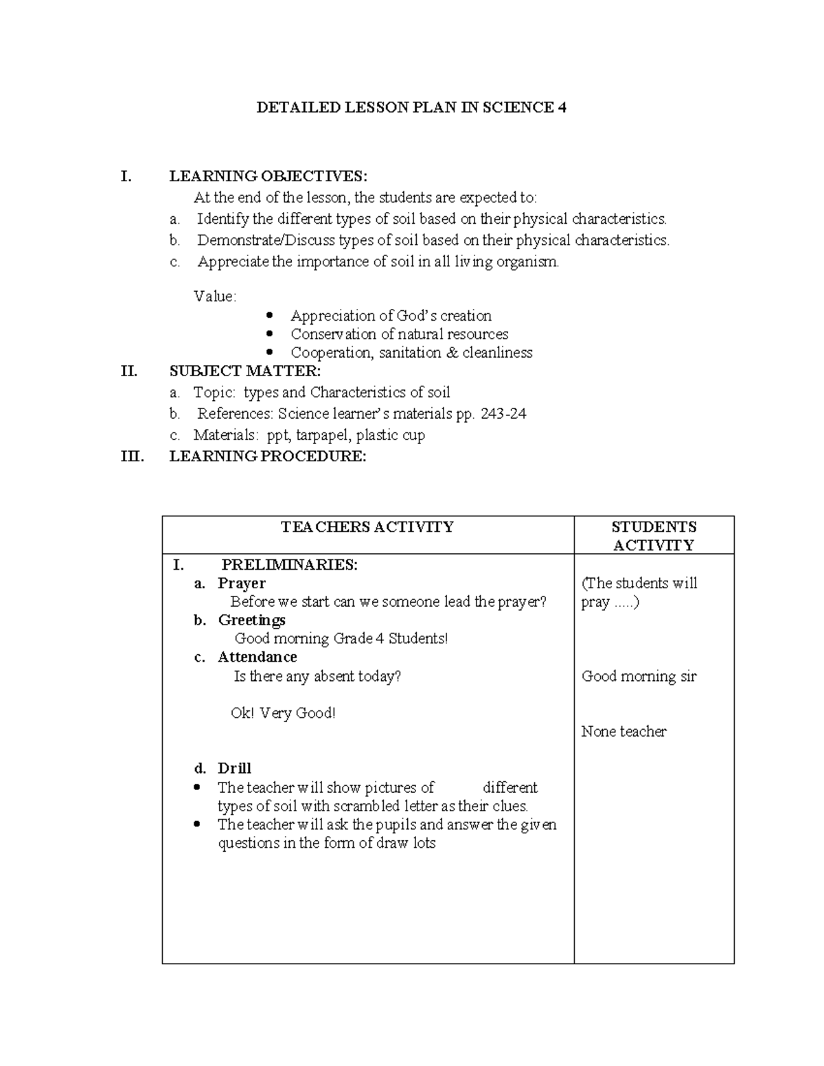 Types OF SOIL LP - DETAILED LESSON PLAN IN SCIENCE 4 I. LEARNING ...