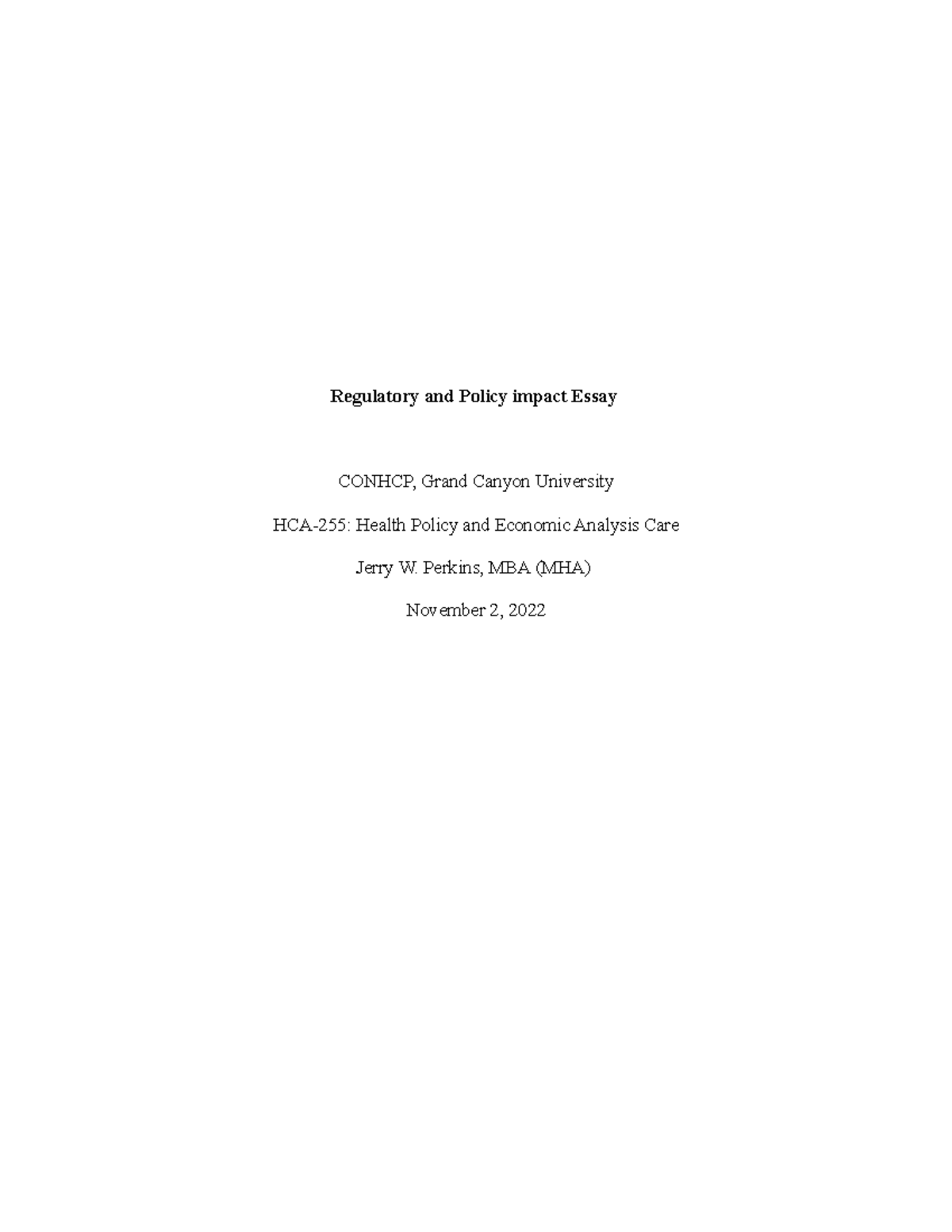 Regulatory and Policy impact Essay - Regulatory and Policy impact Essay ...