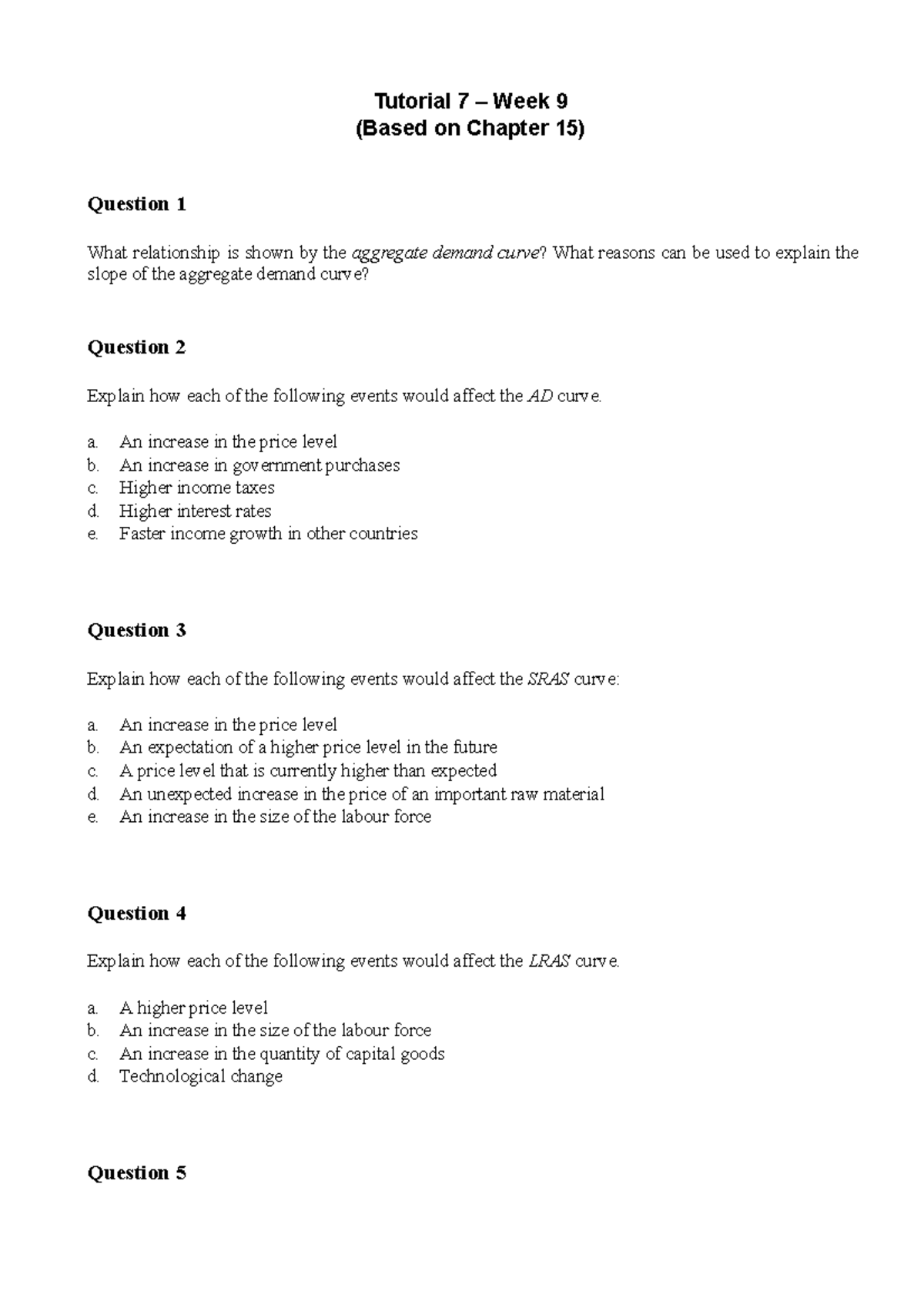 Week 9 Questions - Week 9 - Tutorial 7 – Week 9 (Based on Chapter 15 ...