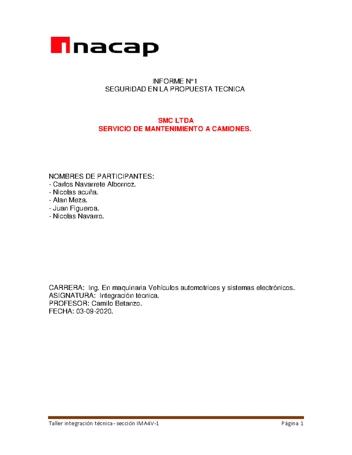Informe N1 version 2 - Nota: 7 - Warning: TT: undefined function: 32 INFORME N° SEGURIDAD EN LA ...