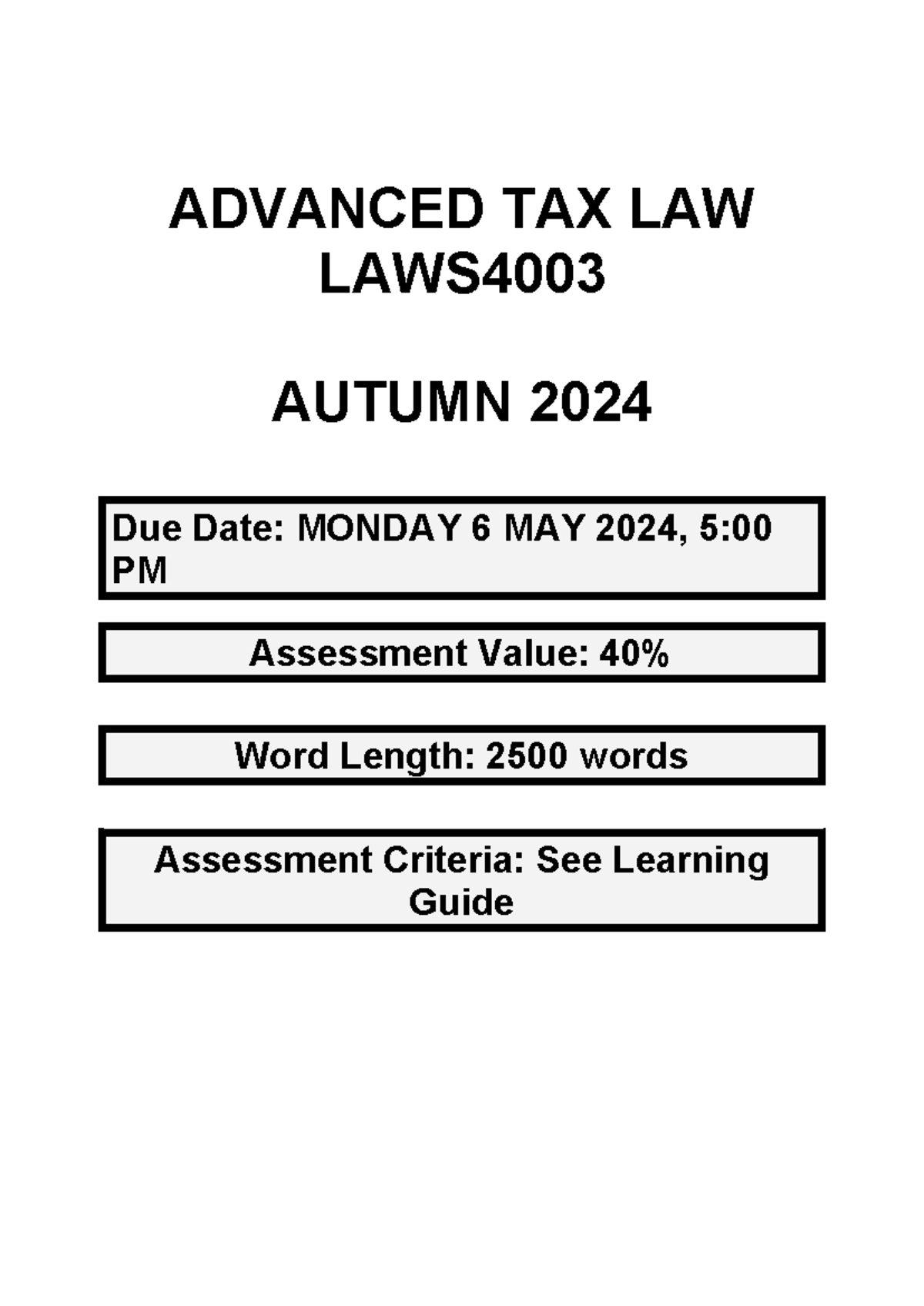 LAWS4003 Aut Major Assignment - ADVANCED TAX LAW LAWS AUTUMN 2024 Due ...