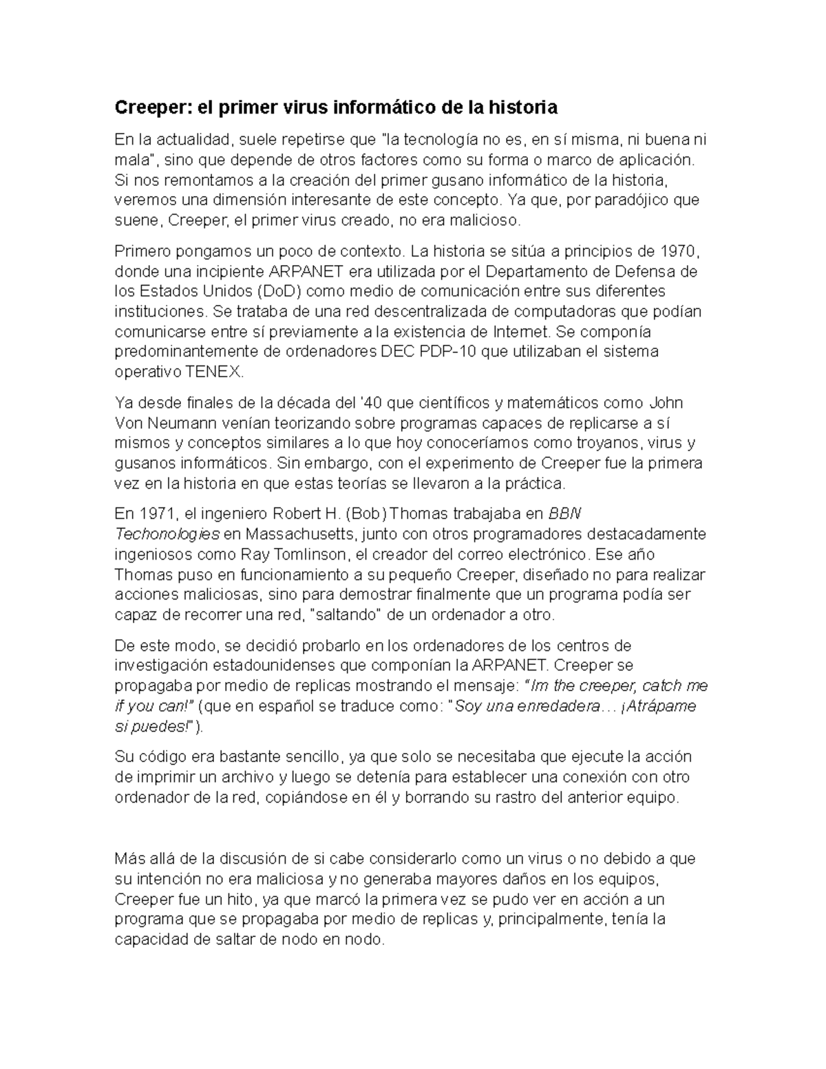 Creeper el primer virus informático de la historia - Si nos remontamos ...