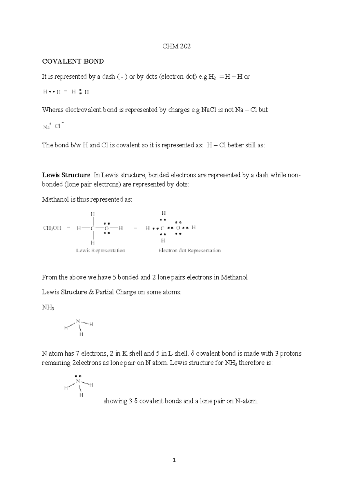 CHM 202 note - CHM 202 COVALENT BOND It is represented by a dash ...