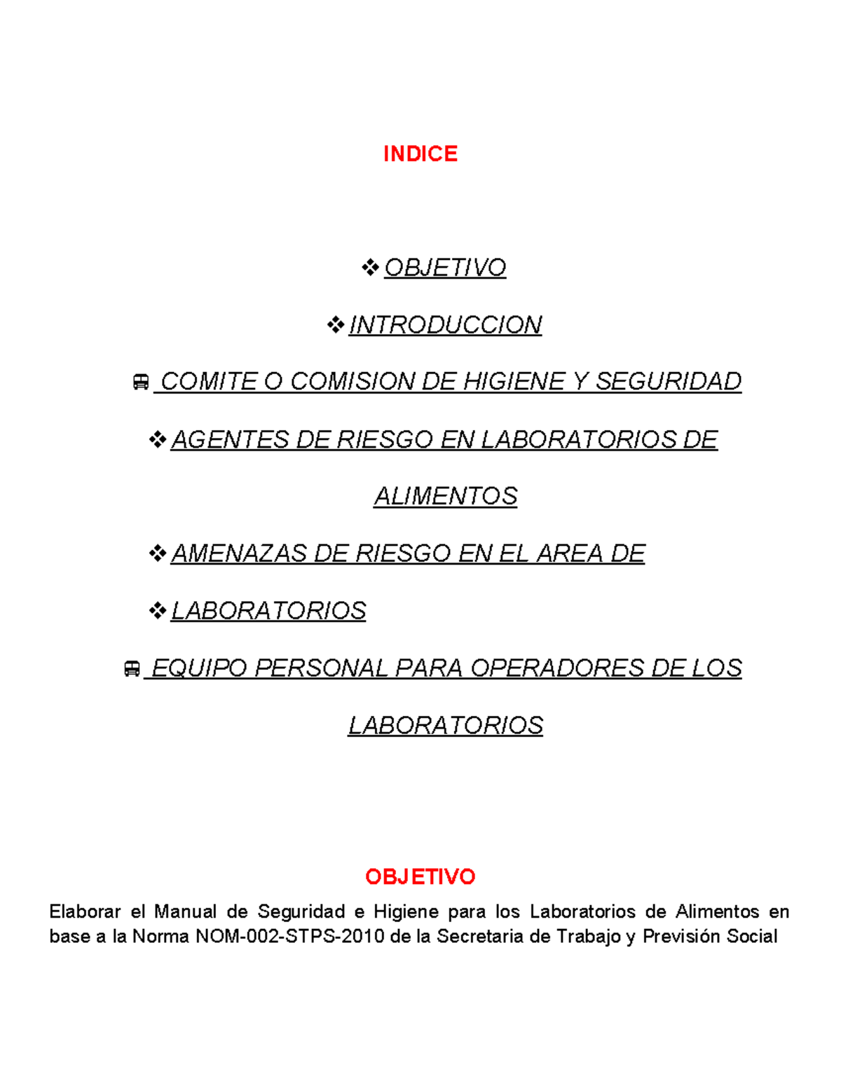 Higiene (1) jp - Manual - INDICE OBJETIVO INTRODUCCION COMITE O COMISION DE HIGIENE Y SEGURIDAD ...