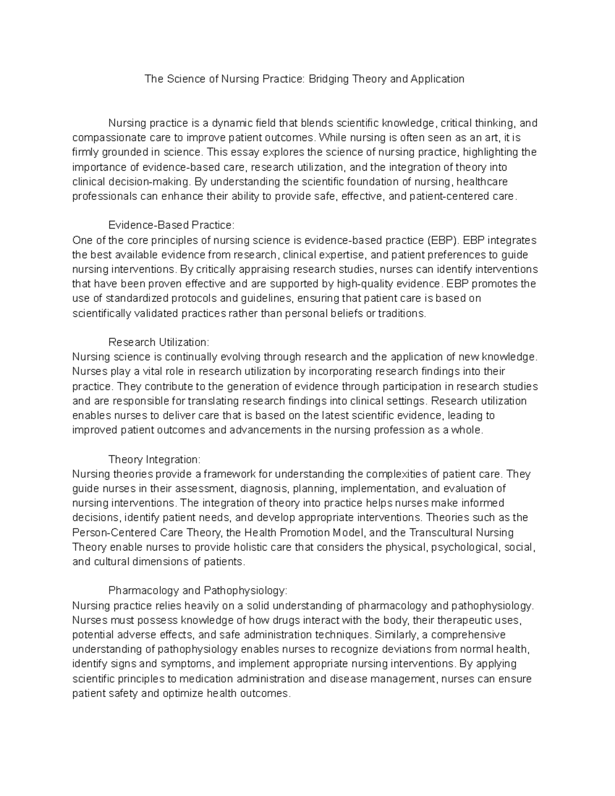 The Science of Nursing Practice Bridging Theory and Application - While ...