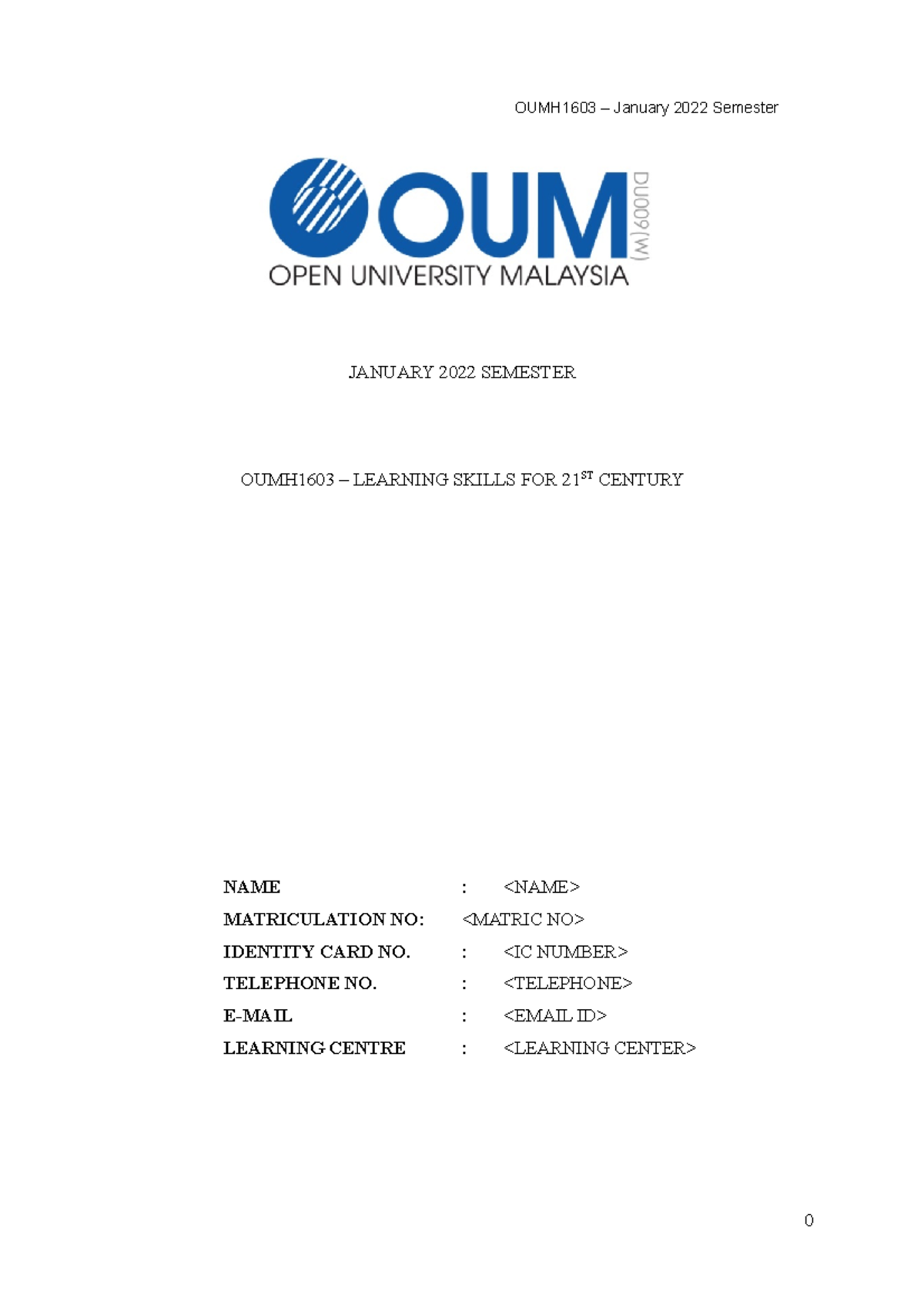 Template - English Version - JANUARY 2022 SEMESTER OUMH1603 – LEARNING ...