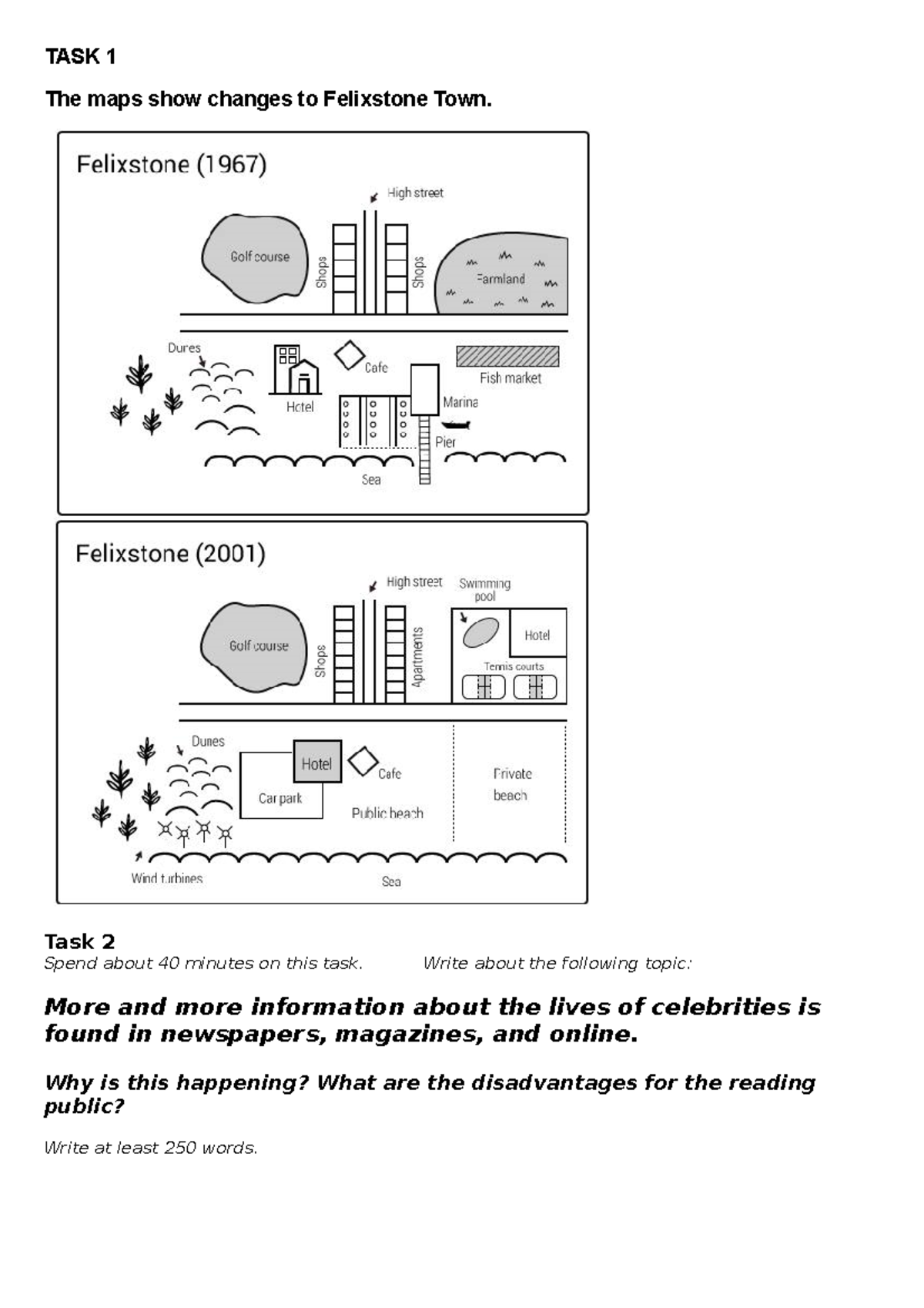 582 - PRACTICE MAPS AND GRAPHS - TASK 1 The maps show changes to ...