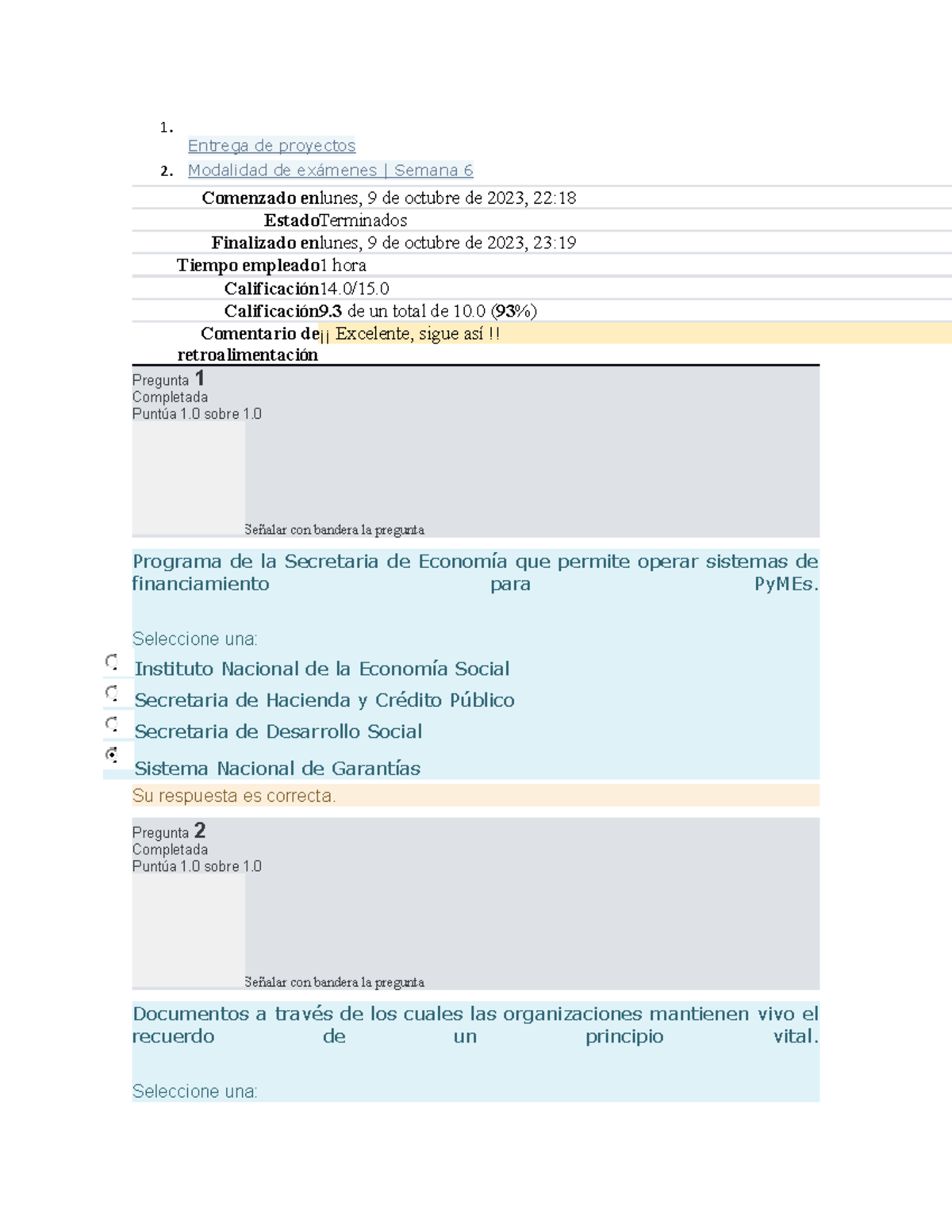 Entrega de proyectos semana 6 - 1. Entrega de proyectos 2. Modalidad de ...