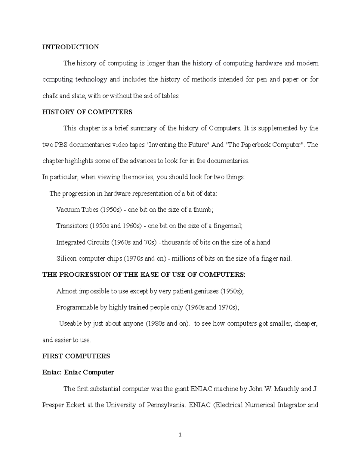 History of computer - INTRODUCTION The history of computing is longer ...