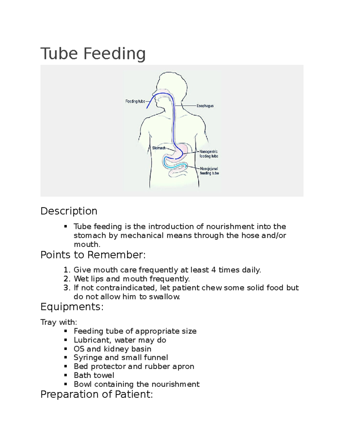 Tube Feeding - Points to Remember: Give mouth care frequently at least ...