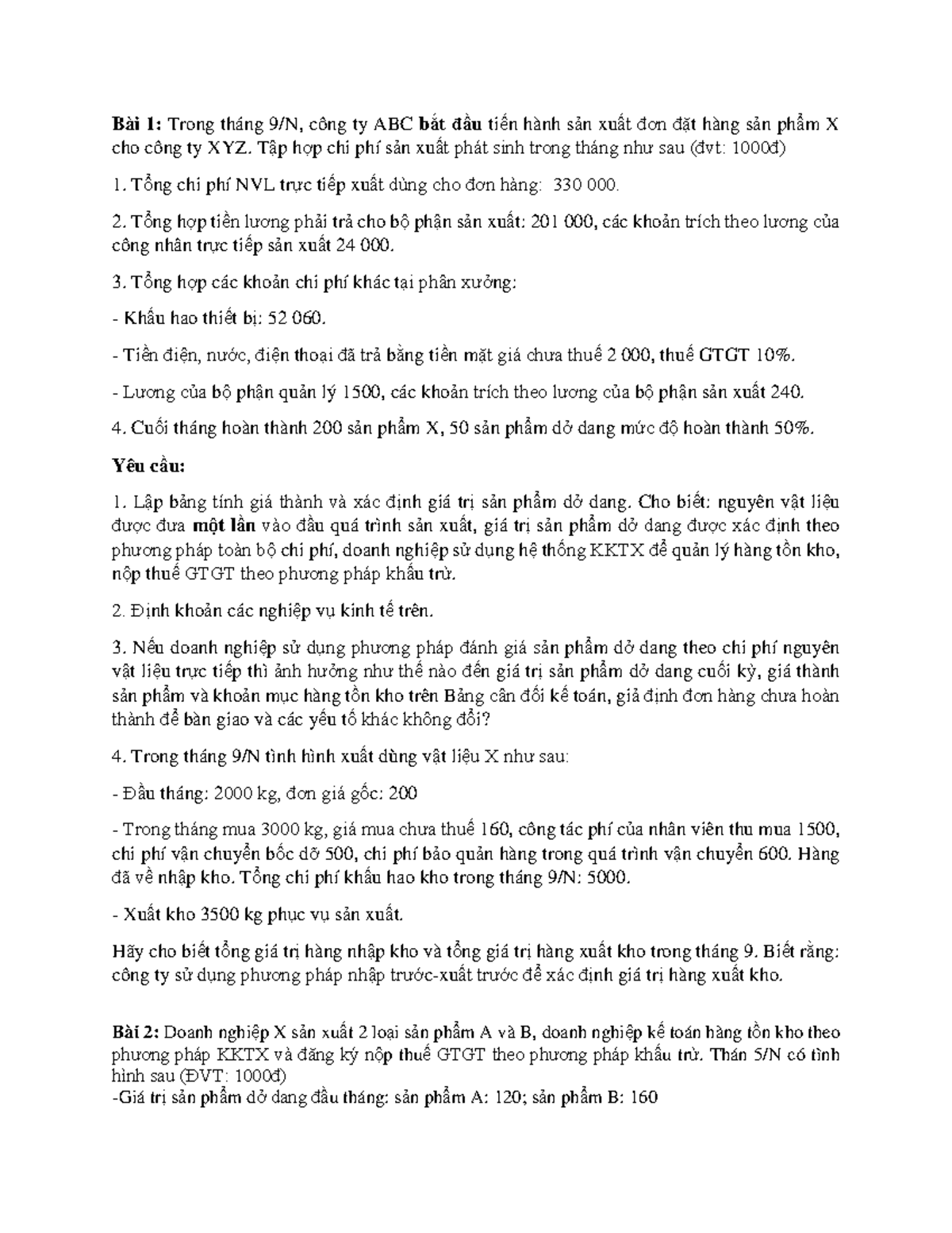 Bai tap ke toan hang ton kho - Bài 1: Trong tháng 9/N, công ty ABC bắt đầu tiến hành sản xuất ...