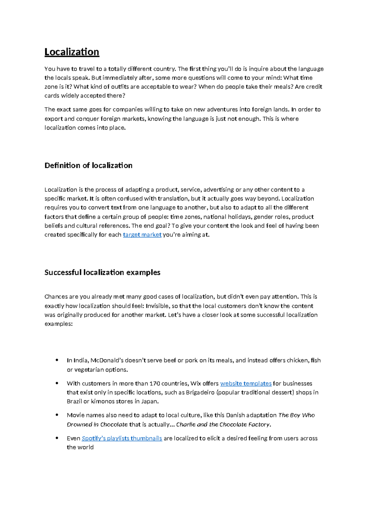Localization - Localization You have to travel to a totally different ...