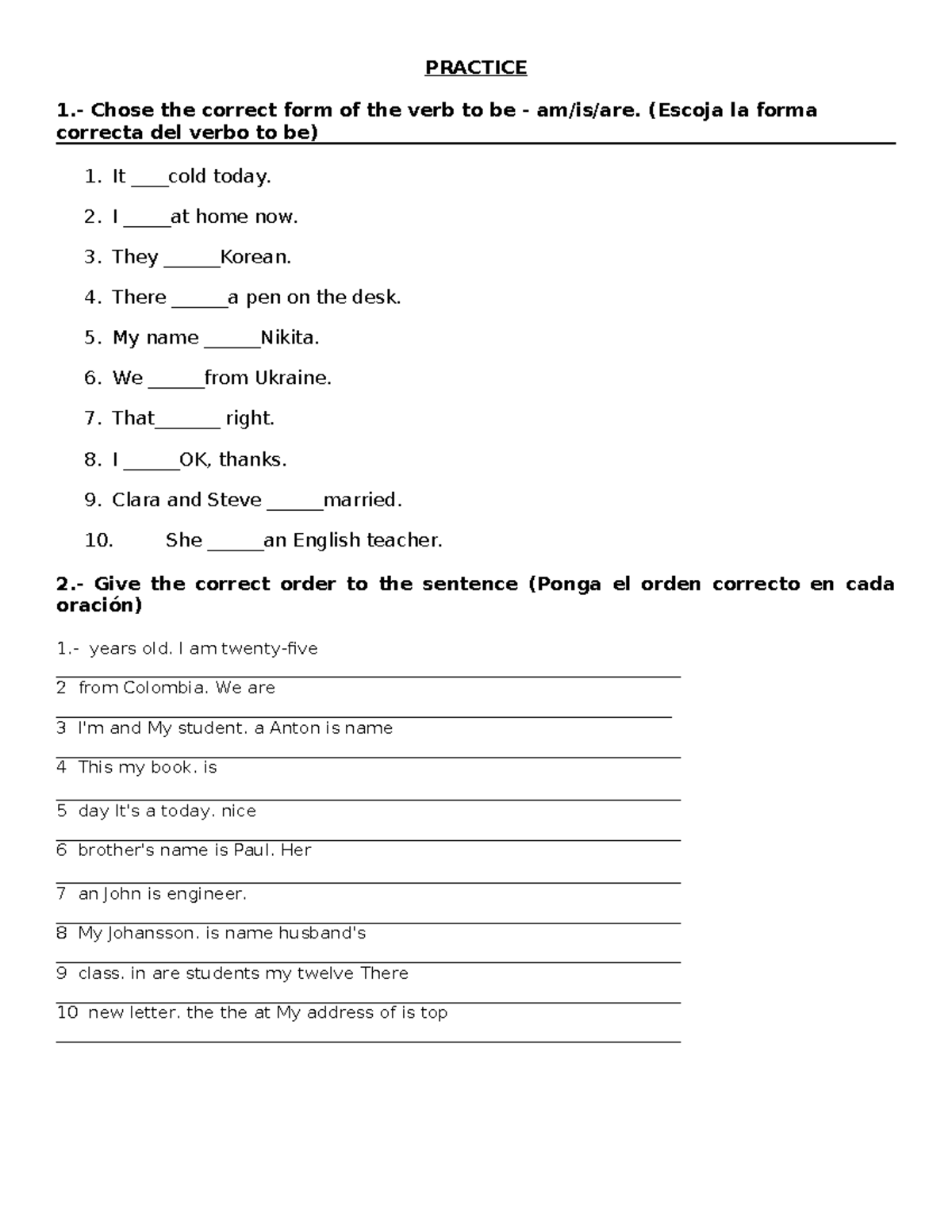 Practice simple present - PRACTICE 1.- Chose the correct form of the ...
