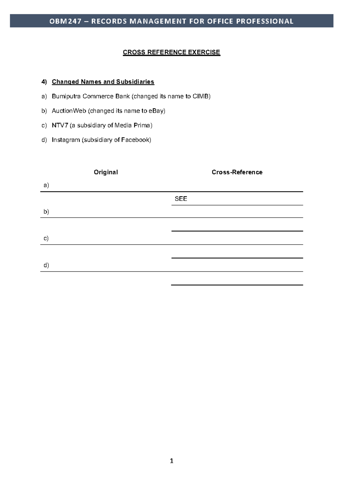 Cross Reference Exercise 2 - 1 OBM247 – RECORDS MANAGEMENT FOR OFFICE ...