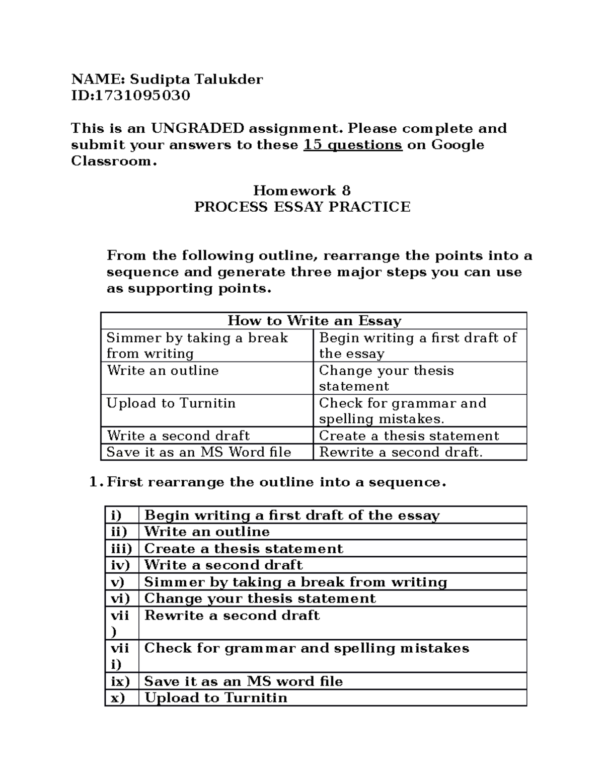 Homework 8 - Process Essay Practice - NAME: Sudipta Talukder ID: This ...