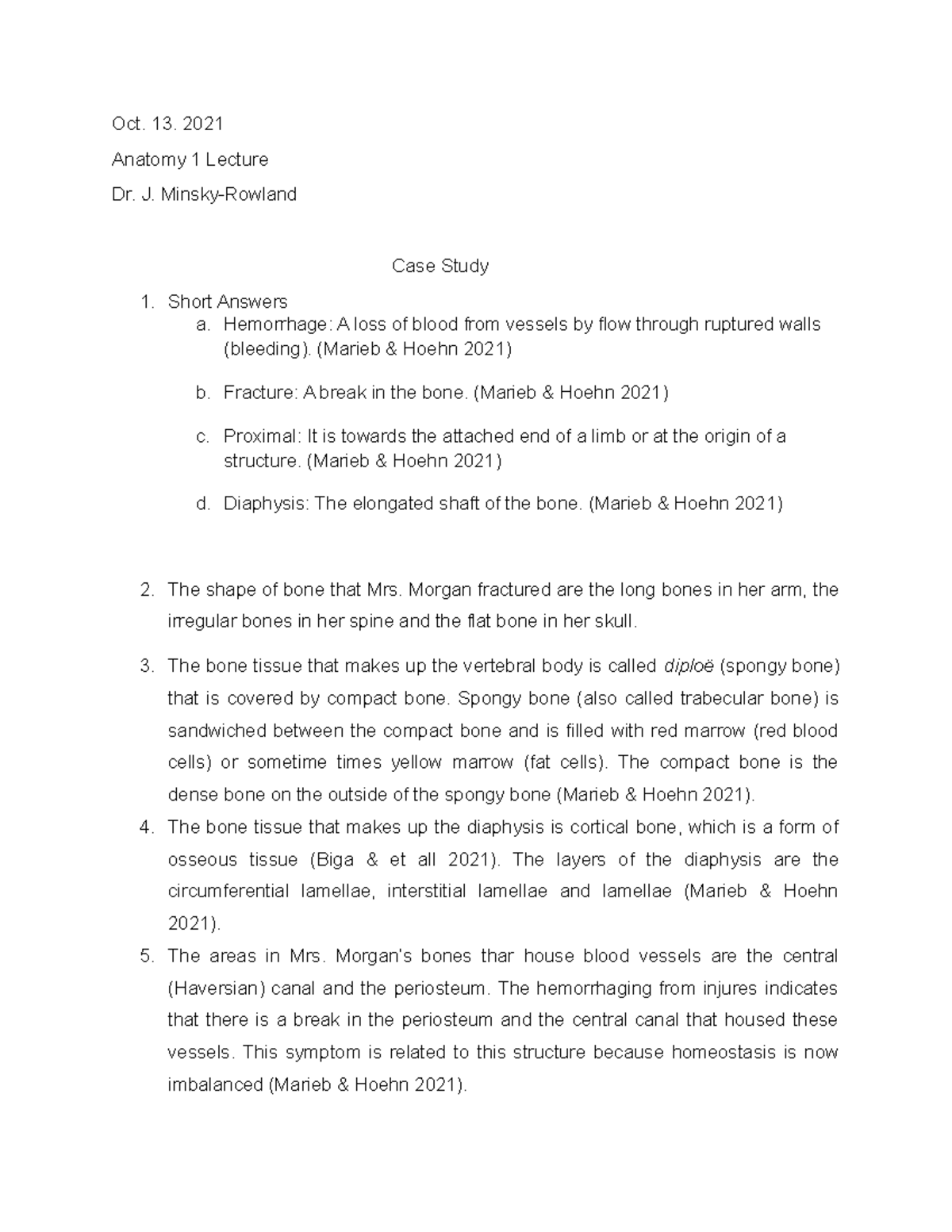 Case Study - Oct. 13. 2021 Anatomy 1 Lecture Dr. J. Minsky-Rowland Case ...