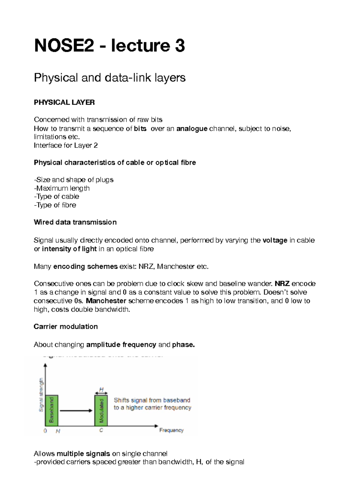 NOSE2 lec 3 - Lecture 3 - NOSE2 - lecture 3 Physical and data-link layers PHYSICAL LAYER ...