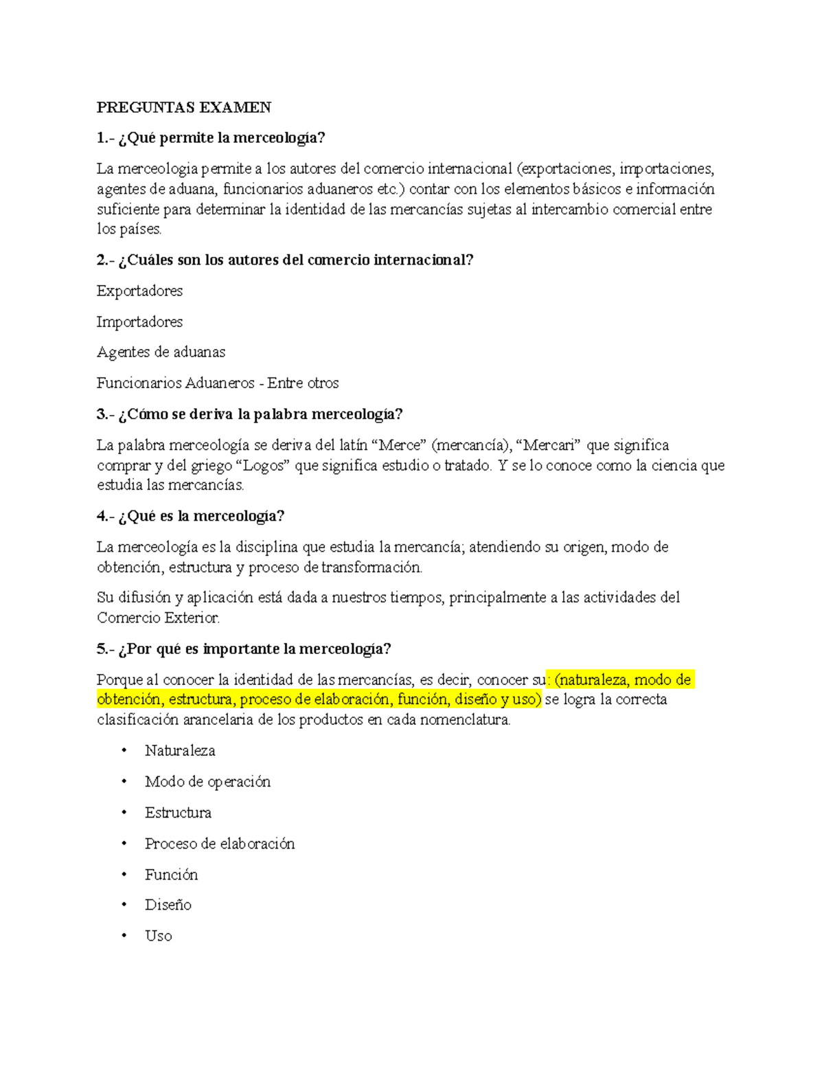 Cuestionario Comex - Exámenes Finales - PREGUNTAS EXAMEN 1.- ¿Qué ...
