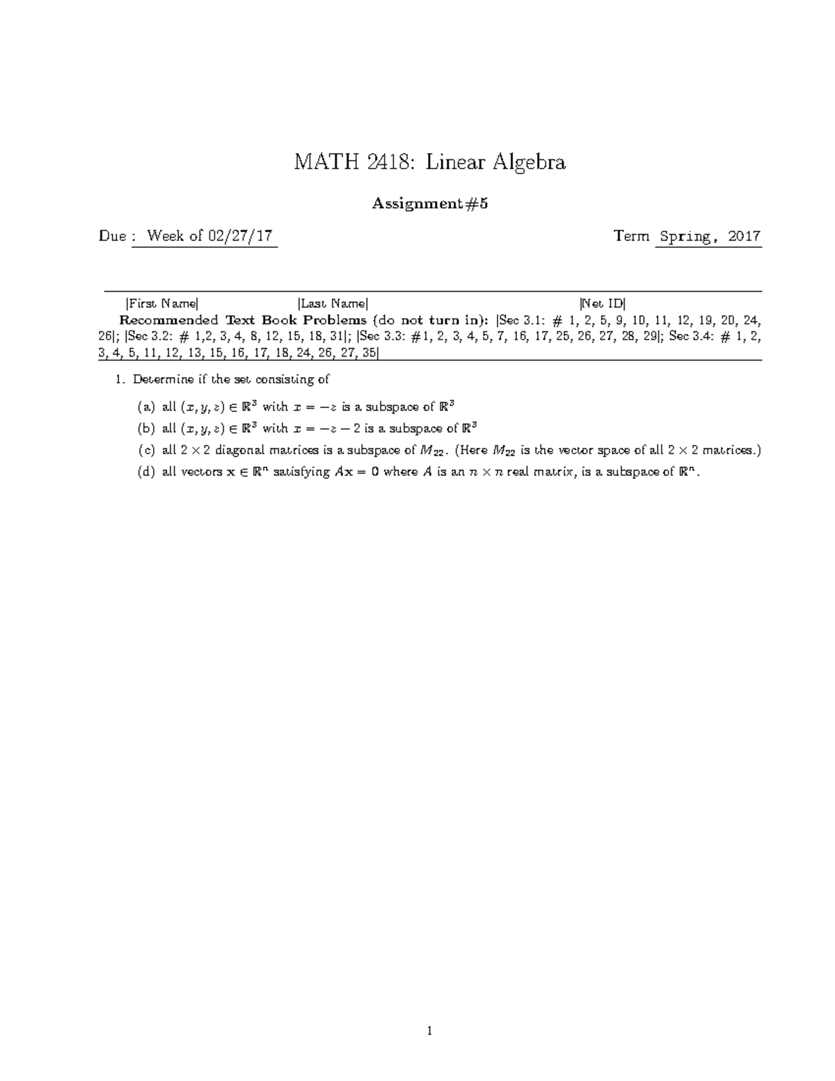 Assignment 5 (Lin Algebra) - MATH 2418: Linear Algebra Assignment# Due ...
