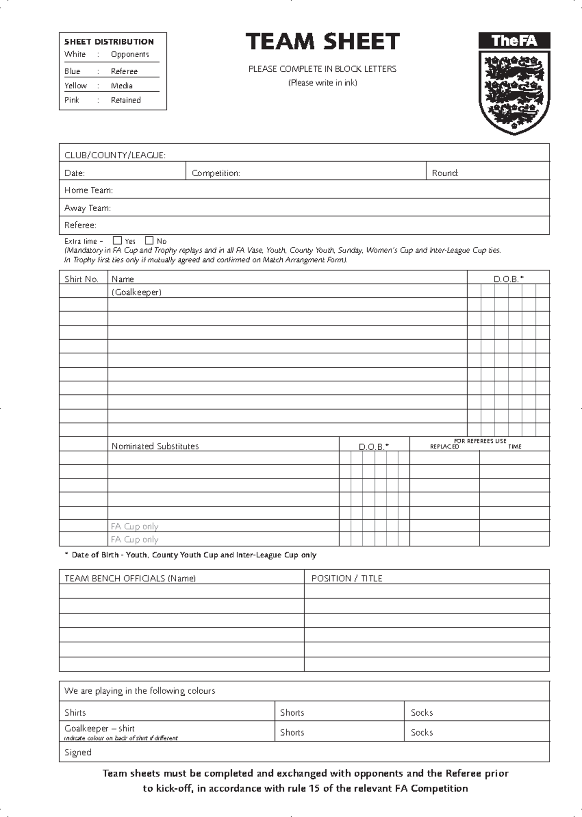Team-sheet - Shirt No. Name D.O.* (Goalkeeper) Nominated Substitutes ...