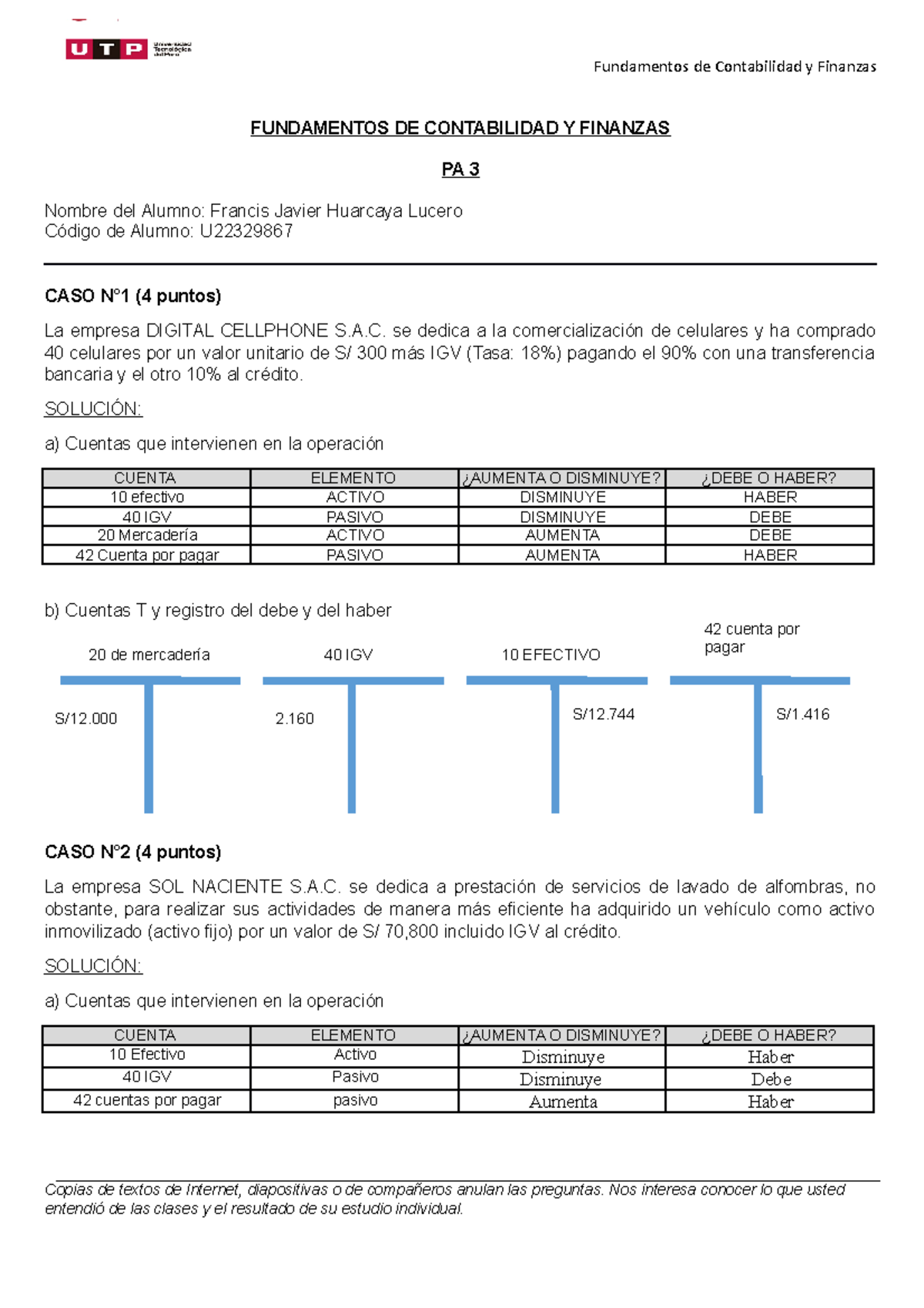 Francishuarcaya PA03 - SDFSDF - Fundamentos de Contabilidad y Finanzas ...