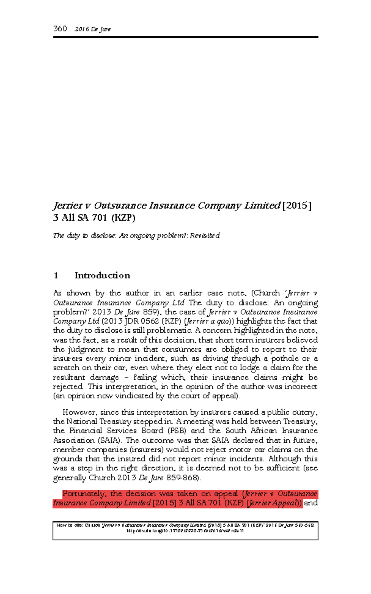 Jerrier appeal court - this is one of the prescribed cases for the test ...