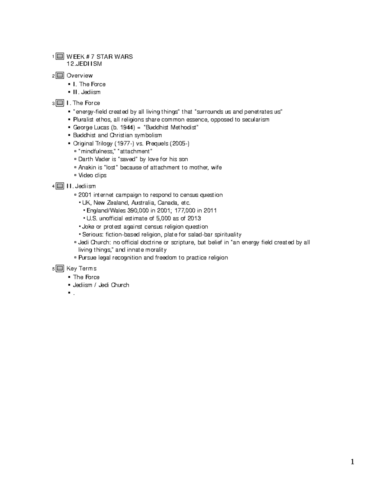 12 - Star wars: Jediism lecture notes - 1 W EEK # 7 STAR W ARS 12 I SM ...
