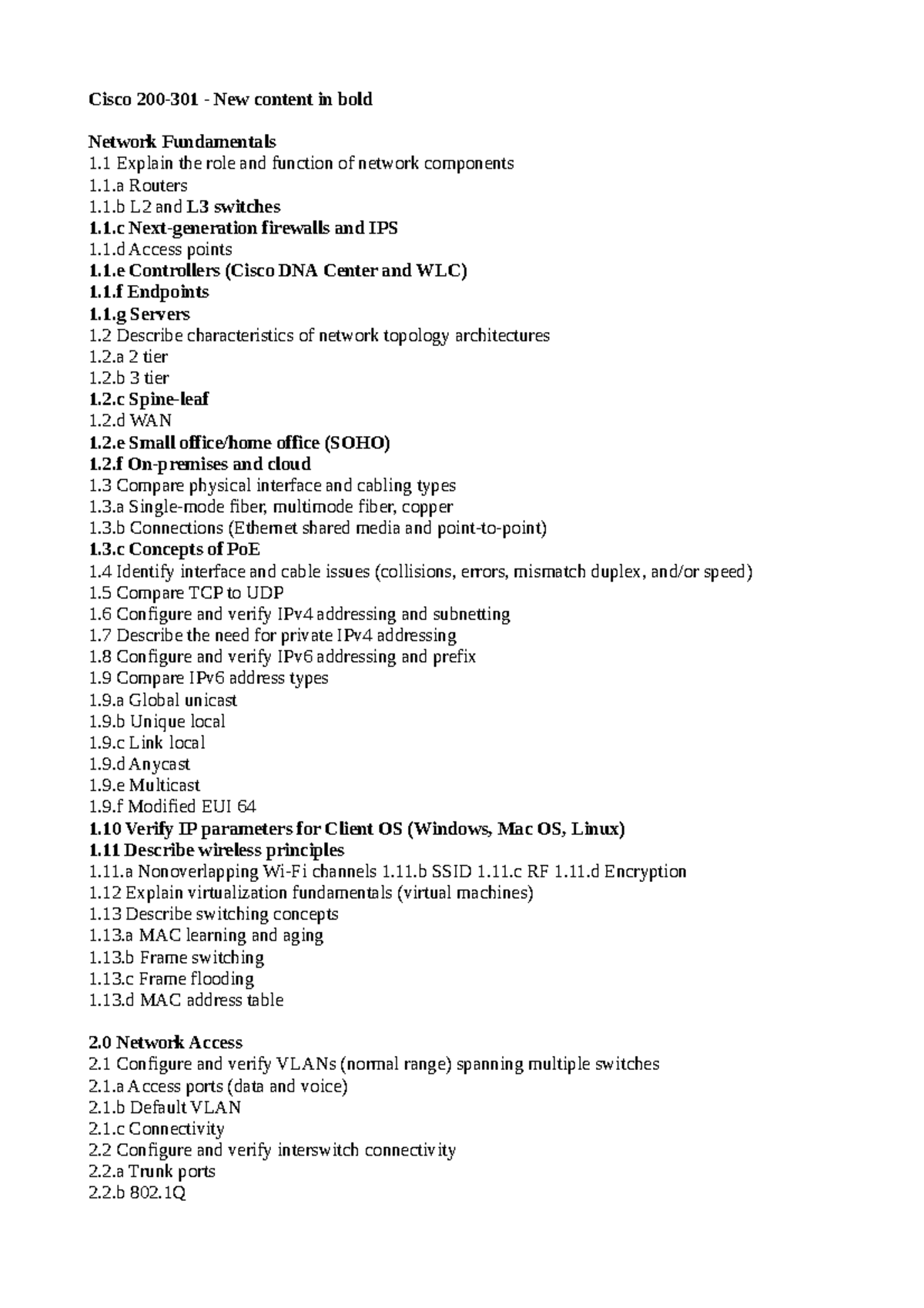 200-301 exam topics - aaaa - Cisco 200-301 - New content in bold ...