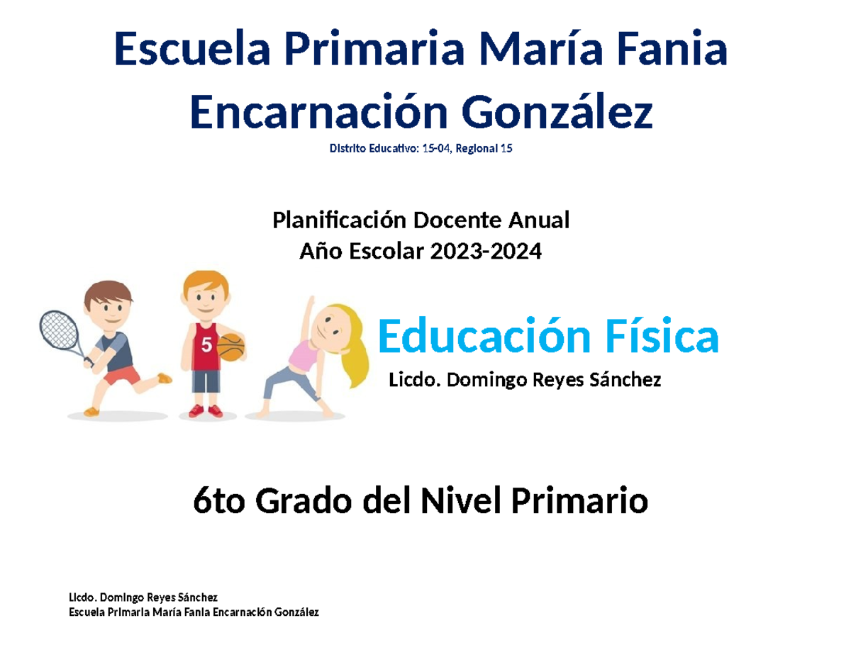 Educ. Fisica 6to Primaria - Escuela Primaria María Fania Encarnación ...