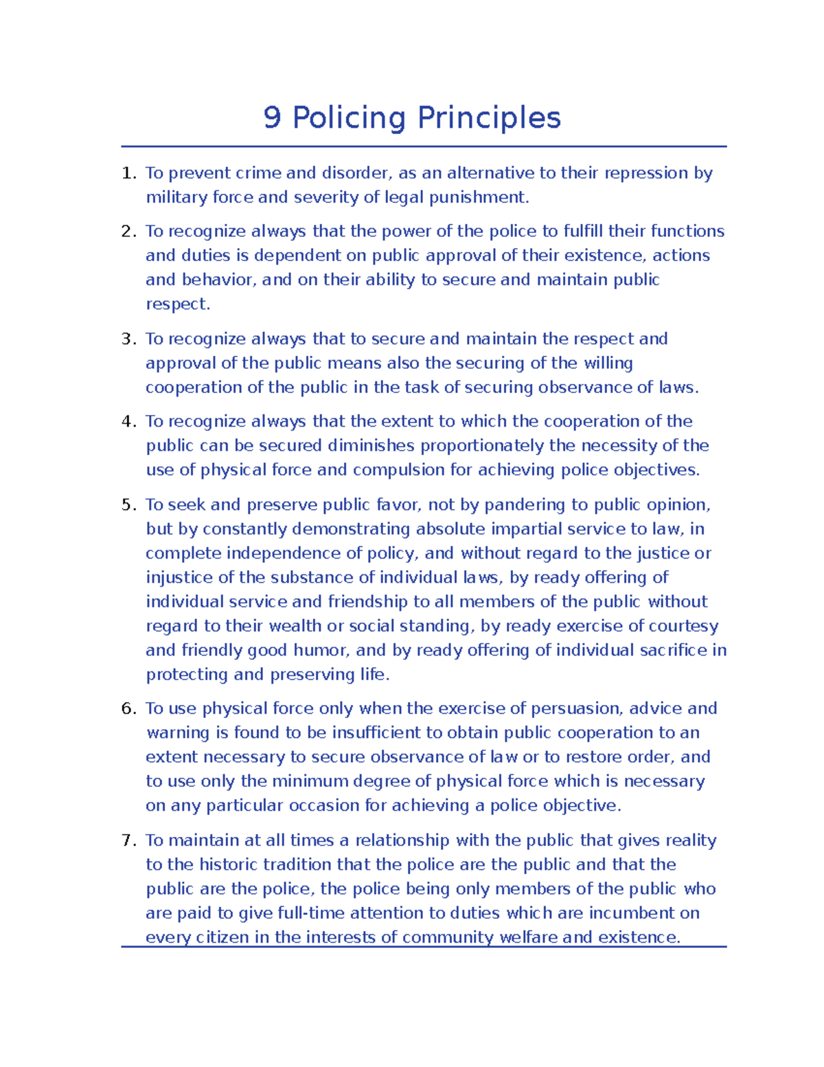 9 Policing Principles Sir Robert Peel 9 Policing Principles To