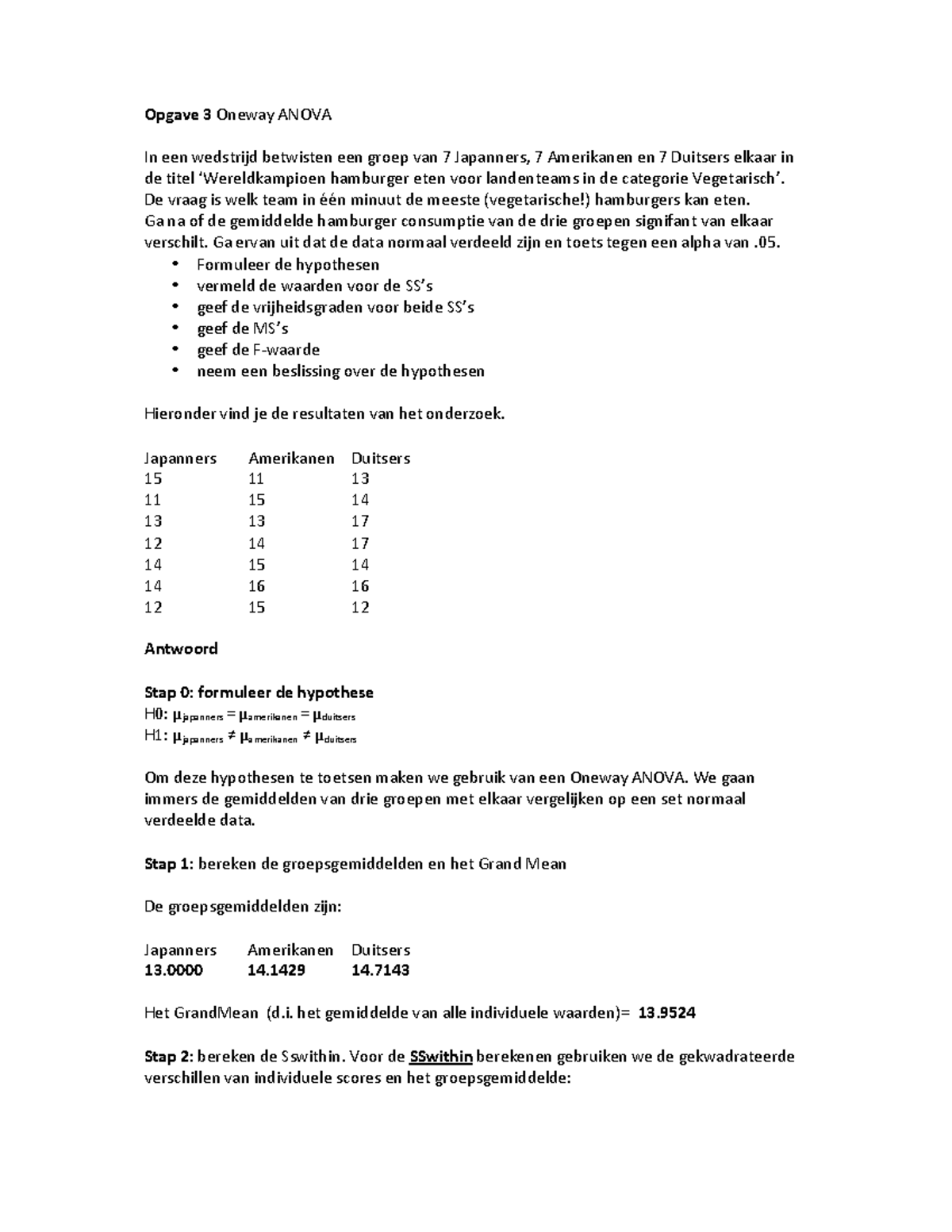 Opgave 3 Oneway Anova - Uitwerking - Opgave 3 Oneway ANOVA In een ...
