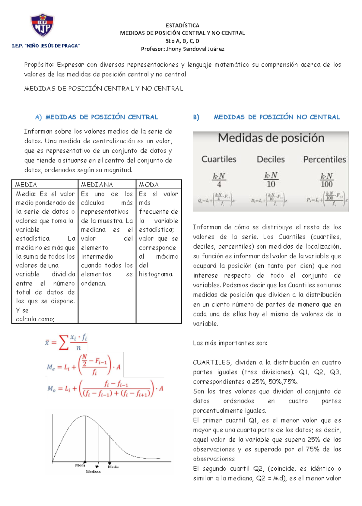 Medidas de posicion central y no central - ESTADÕSTICA MEDIDAS DE ...