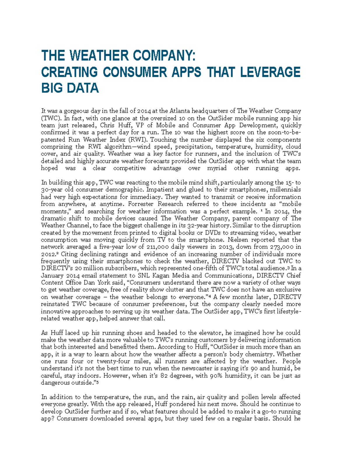Case Study Weather - THE WEATHER COMPANY: CREATING CONSUMER APPS THAT ...